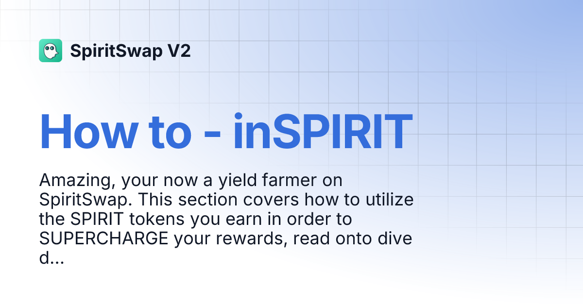 How to - inSPIRIT | SpiritSwap V2