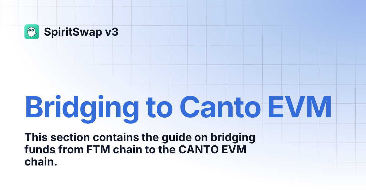 Bridging to Canto EVM | SpiritSwap v3