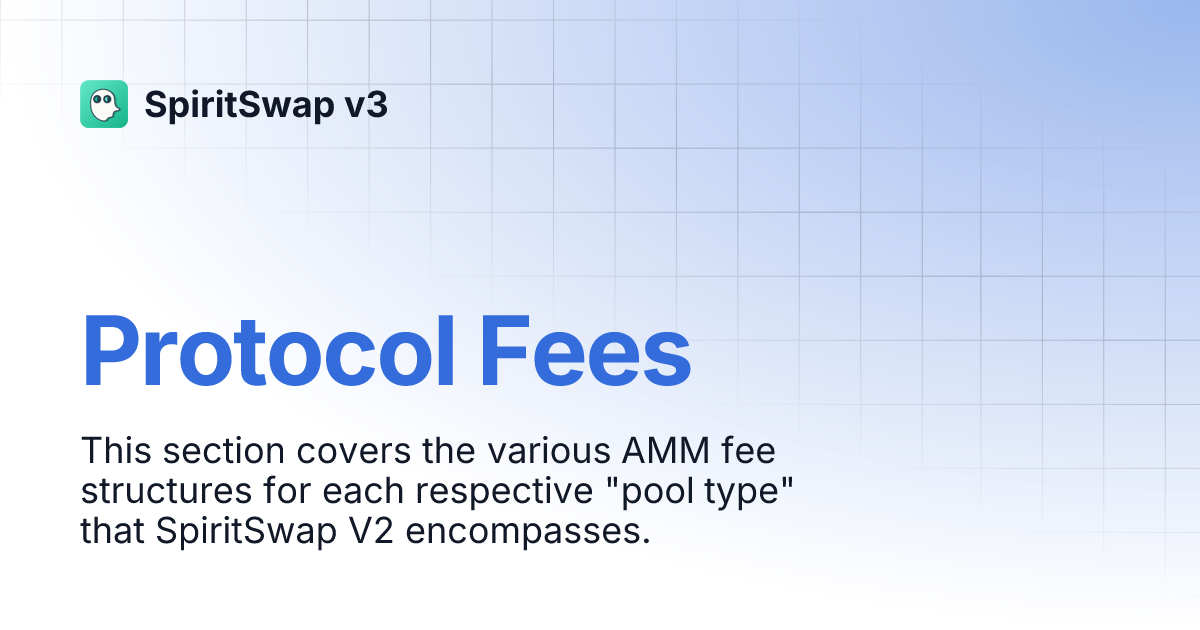 Protocol Fees | SpiritSwap v3